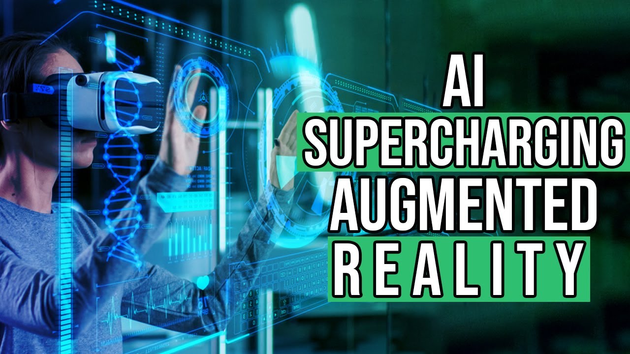 Augmented Reality Meets AI: Enhancing the World - Exploring How AI ...