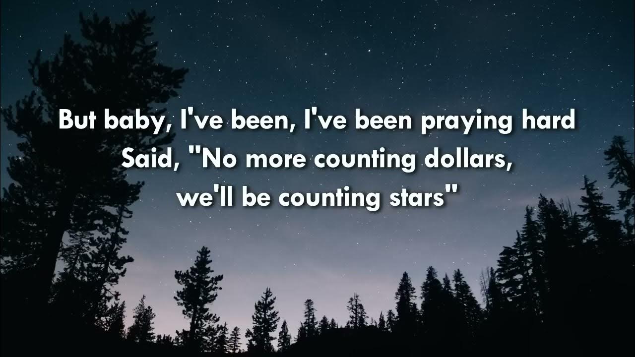 Counting Stars Lyrics - YouTube