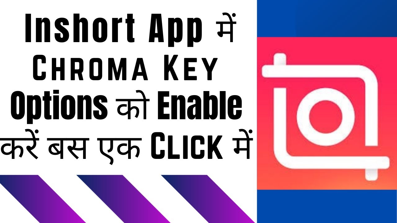 How To Enable Chroma Key In Inshot App | Inshot App Mein Chroma Key ...