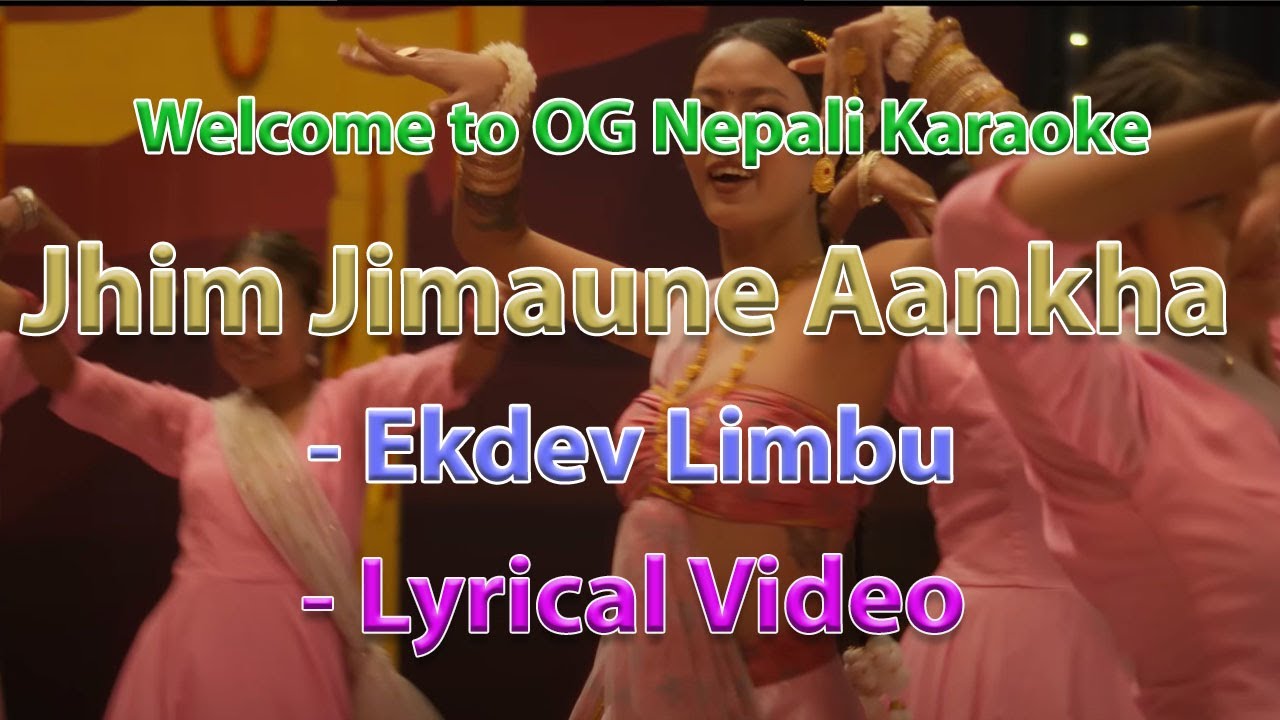 Jhim Jhimaune Aankha | Lyrical Video - YouTube