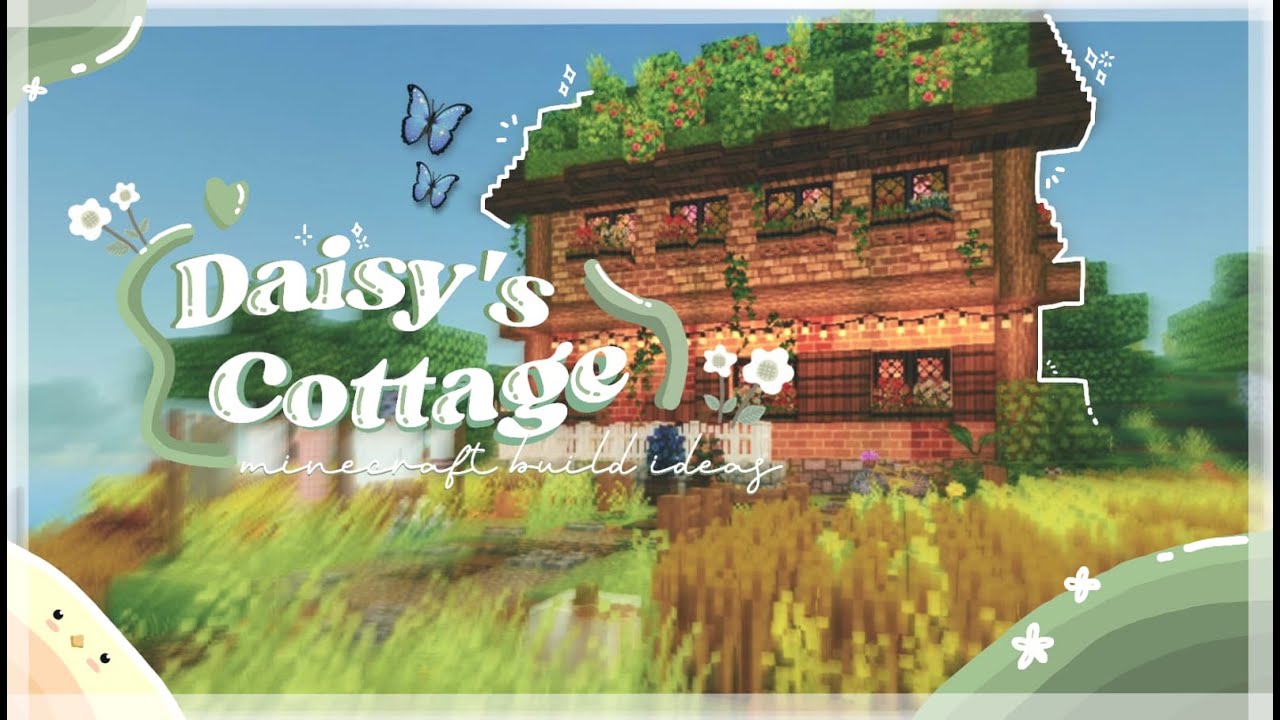 🌼 Daisy Cottage 🏞️ || I'm back!! ^~^ - YouTube