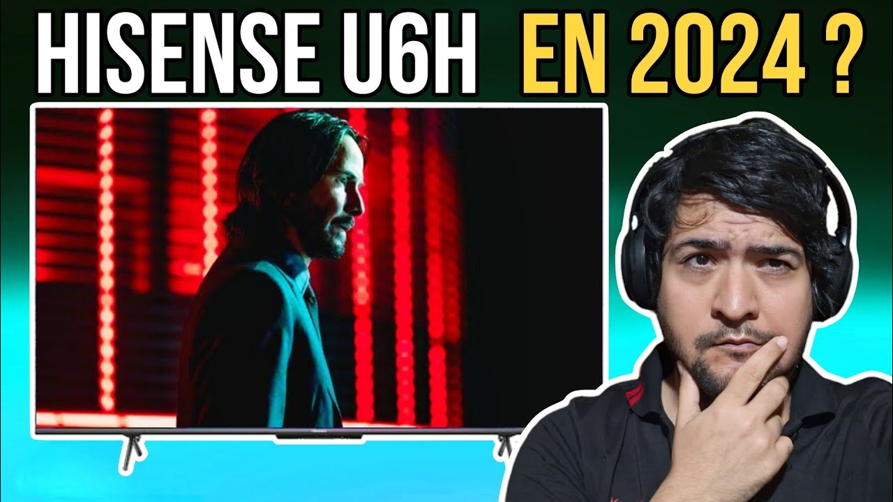 HISENSE U6H vale la pena en 2024 ? - YouTube