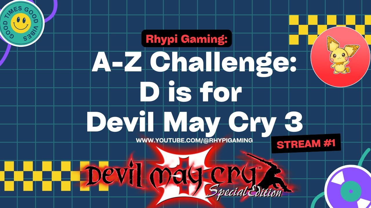Rhypi's A-Z Challenge: D is for Devil May Cry 3! Stream 1 - YouTube