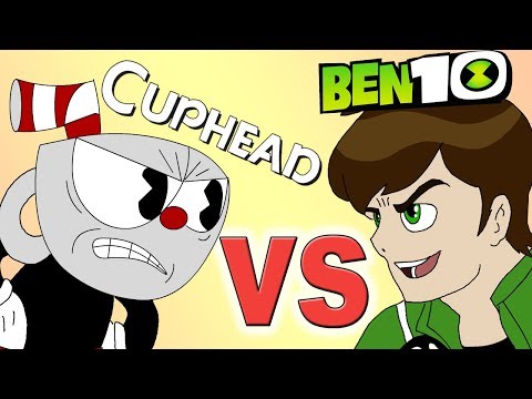 Cuphead vs Ben 10