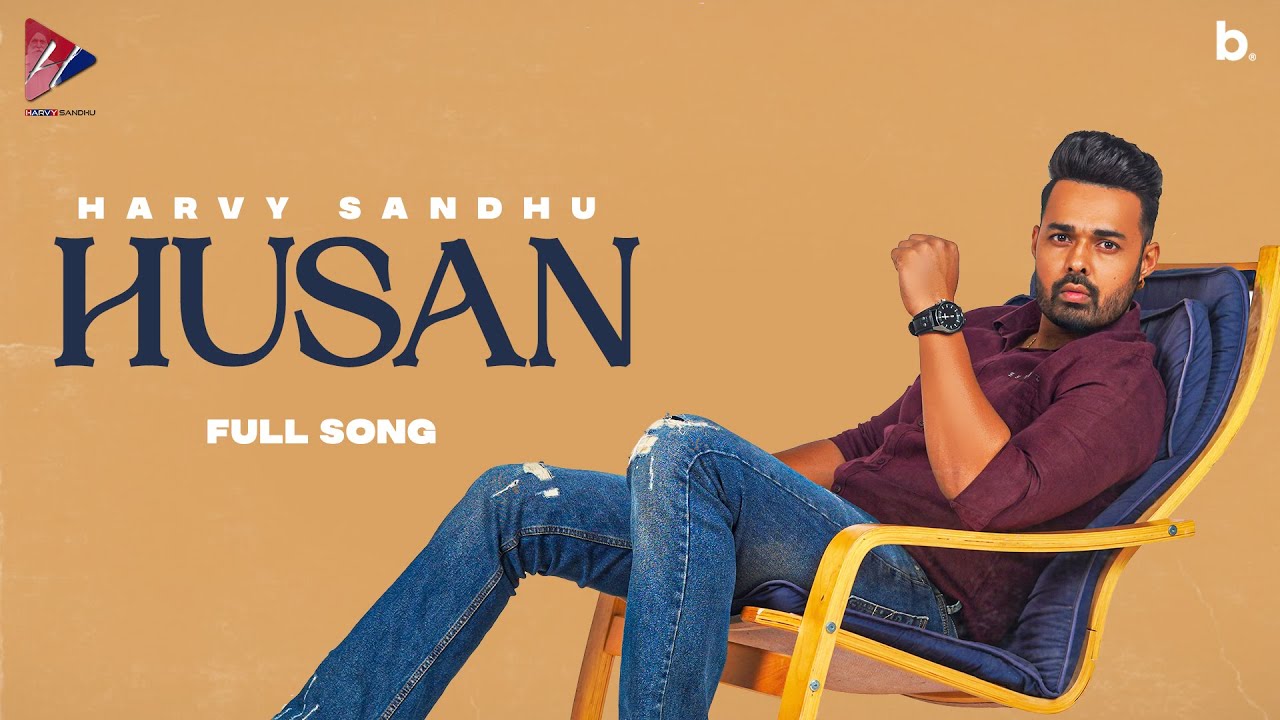 Husan (Official Song) | Harvy Sandhu | RADAK ALBUM | New Punjabi Song ...