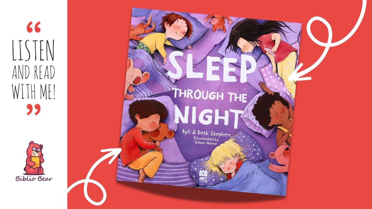 🌙💤 Sleep Through The Night 💤🌙 - Storytime Read Aloud Picture Book For ...