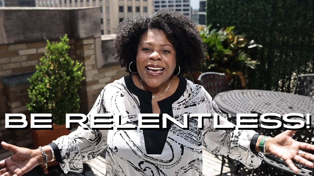 The Power of Relentlessness! #therutledgeperspective - YouTube