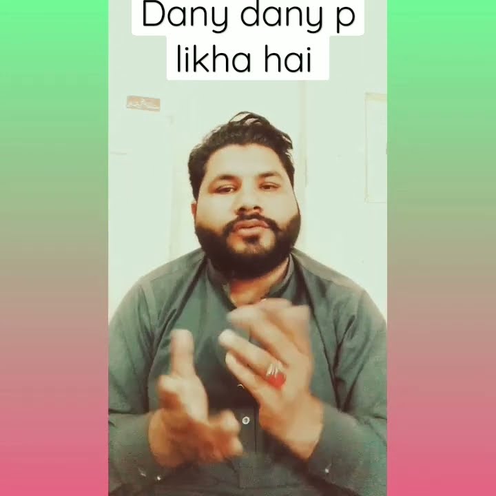 Dany dany p likha hai #viral #pakistan #video #hindi #love #reels # ...