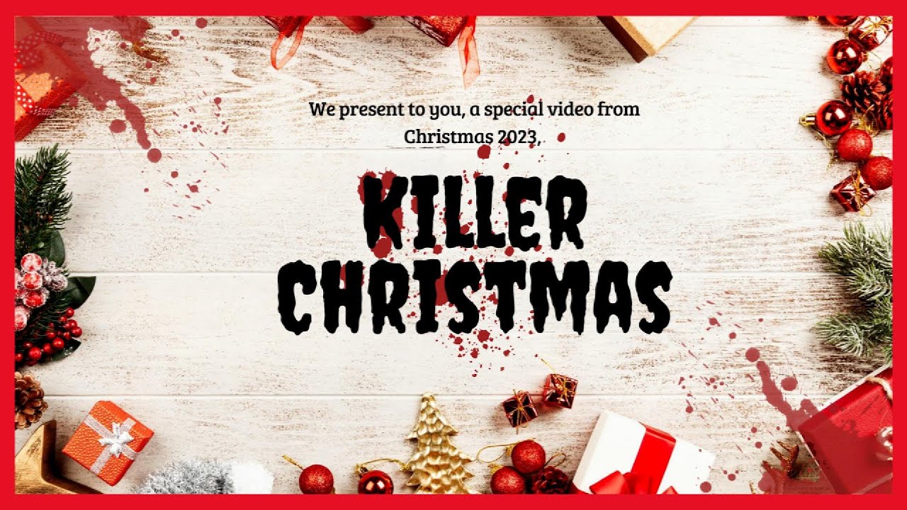 **A Serial Killer Christmas 🎄🔪* | A silly holiday horror by Paige and ...