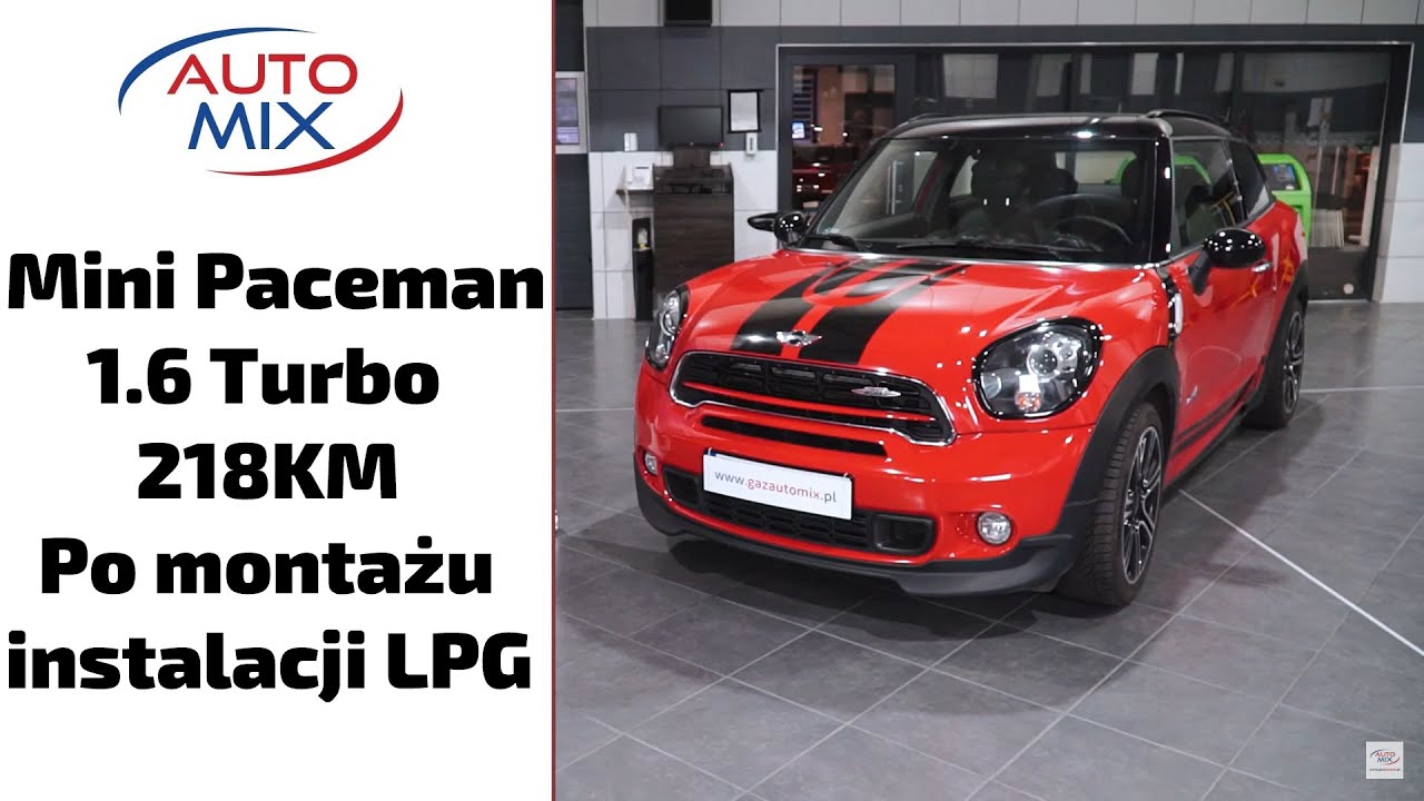 Mini Paceman 2015 1.6 Turbo 218KM po montażu instalacji gazowej LPG ...