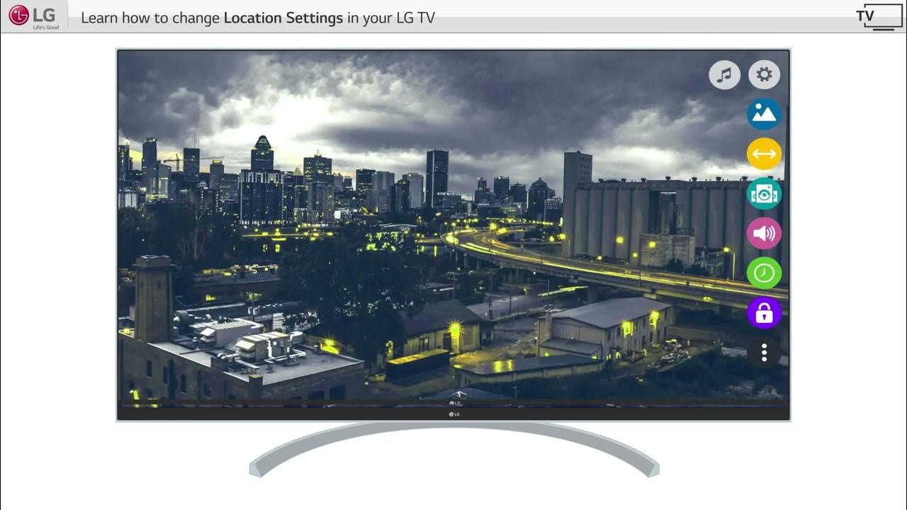[LG WebOS TV] Changing The Location Settings On Your LG Smart TVs - YouTube