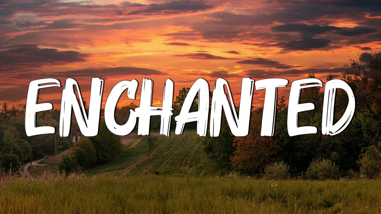 Enchanted - Taylor Swift (Lyrics) - YouTube