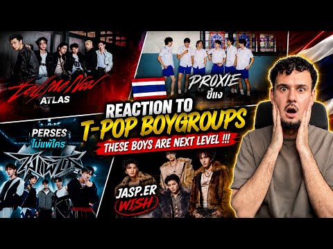 REACTION TO T-POP BOYGROUPS: Wish - JASP.ER / PERSES-ไม่แพ้ใคร /PROXIE -ขี้แง / ATLAS - Tell Me Now