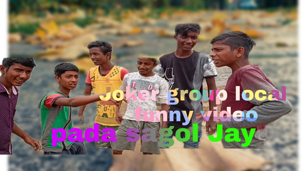 pada sagol Jay //Local funny Video|| Joker Group - YouTube