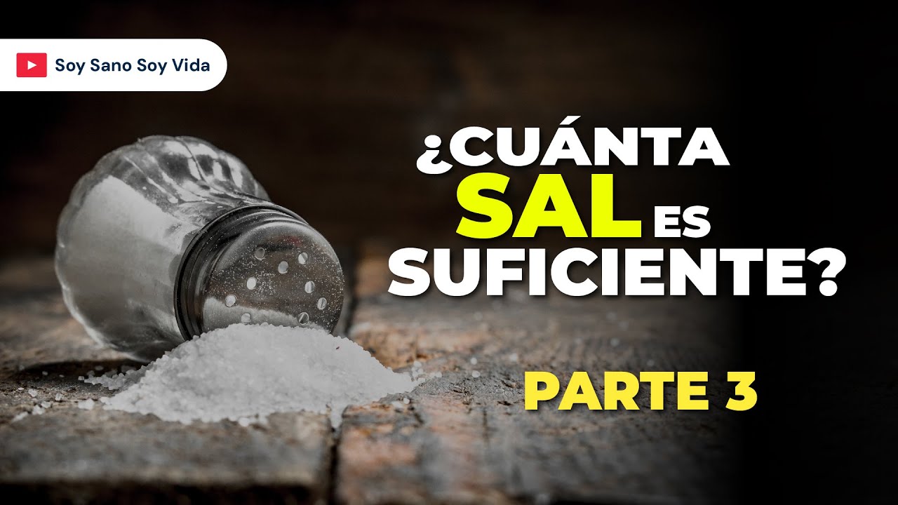 ¿Cuánta SAL es SUFICIENTE? - Parte 3 - YouTube