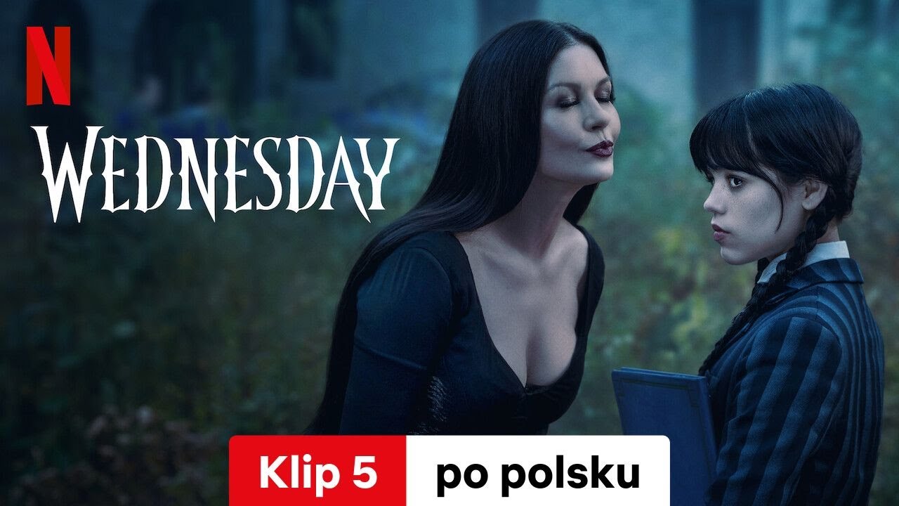 Wednesday (Sezon 1 Klip 5) | Zwiastun po polsku | Netflix - YouTube