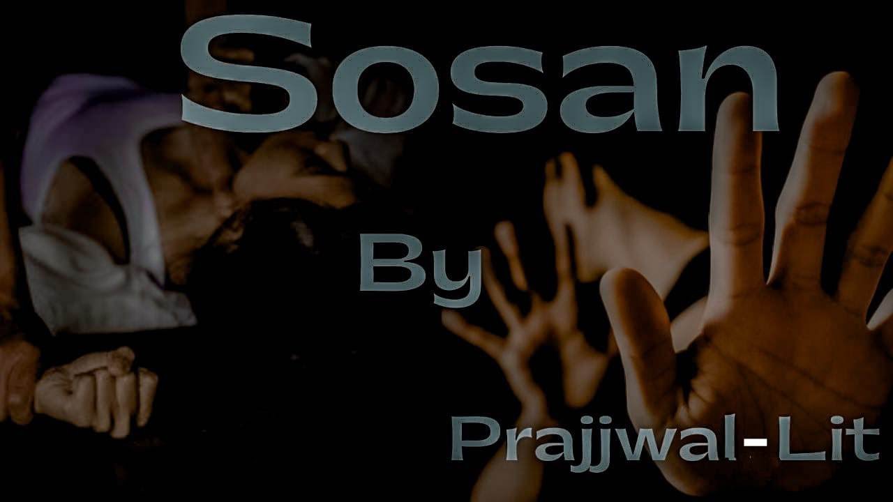 SOSHAN | Prajjwal-Lit - YouTube