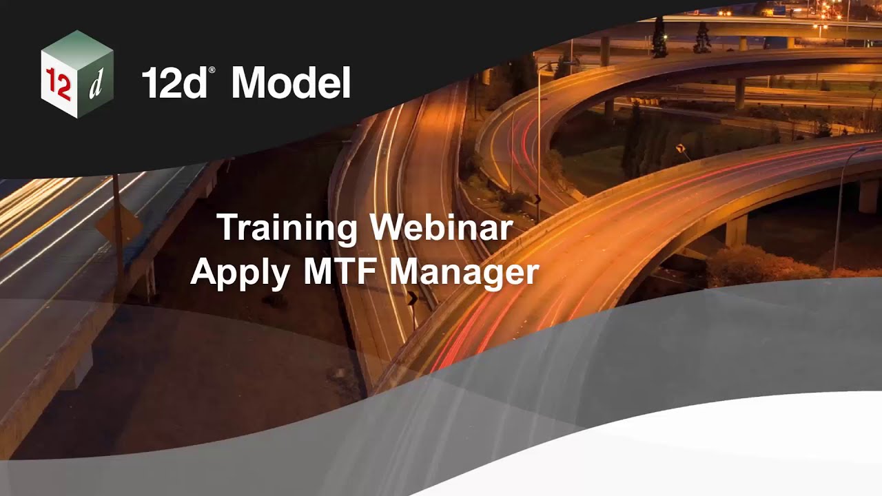 Using the Apply MTF Manager in 12d Model - Training Webinar Series - YouTube