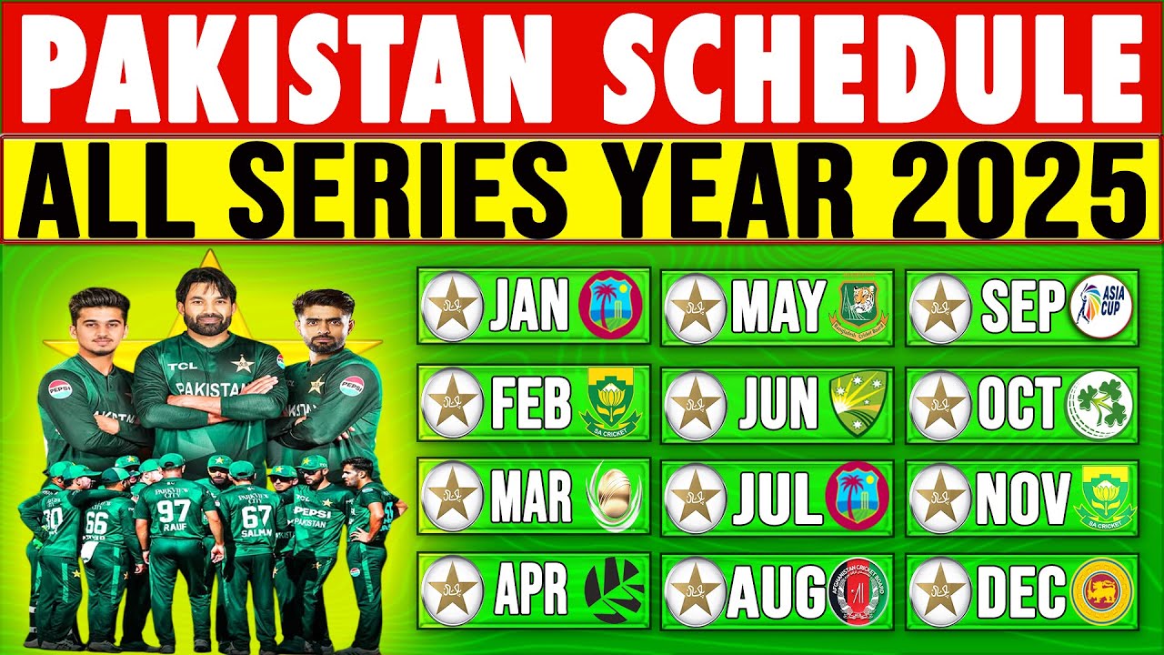 Pakistan Cricket Schedule 2025 | 2025 Pakistan Cricket Team Schedule ...