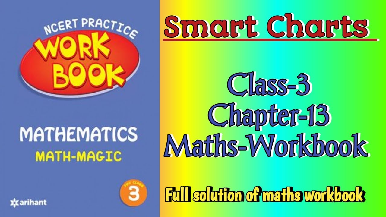 Smart Charts Class 3 Chapter‐13 Maths‐Workbook fully solved exercise ...
