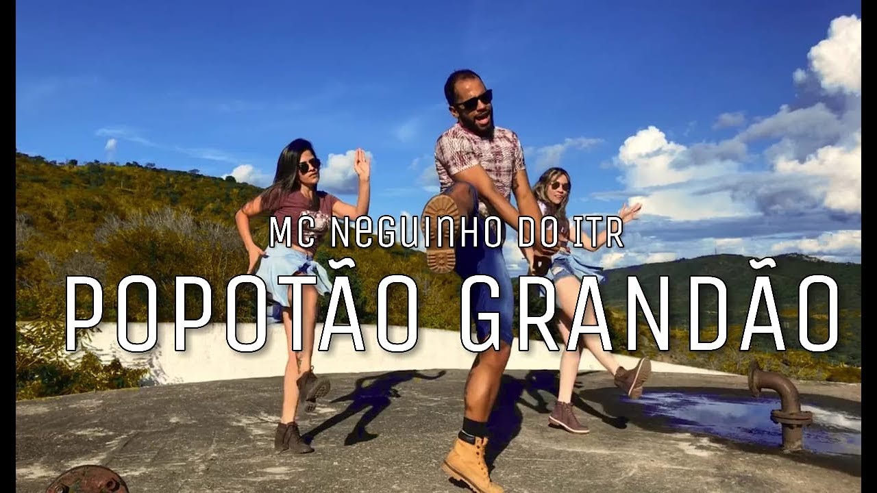 Popotão Grandão - MC Neguinho do ITR | ArcoDance Coreografia - YouTube