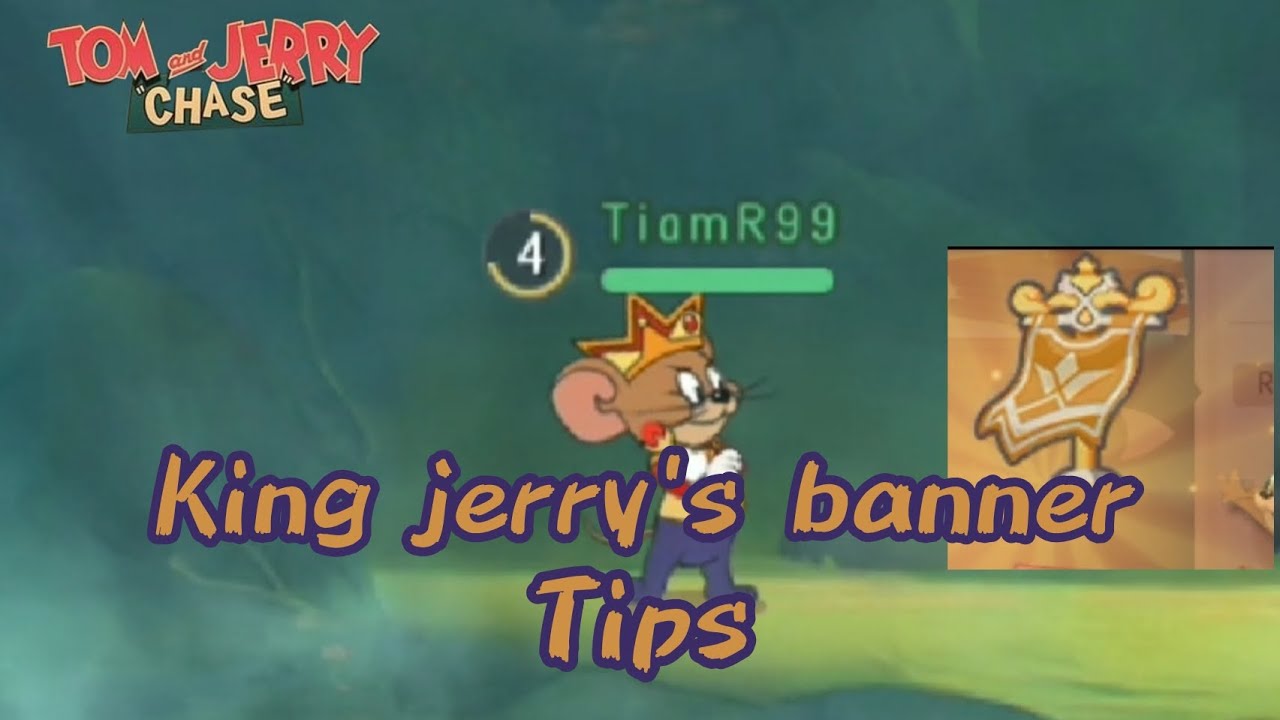 king jerry's banner 2ndweapon tips Tom and jerry chase asia . - YouTube