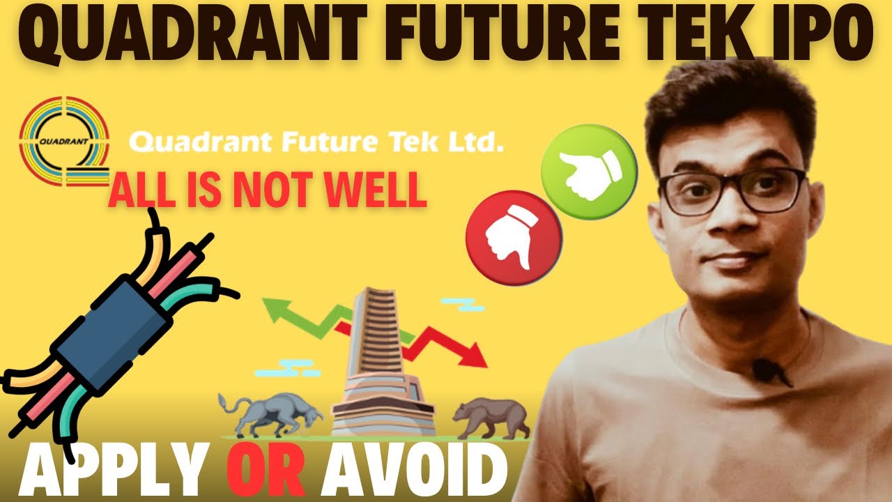 Quadrant Future Tek IPO Review - YouTube