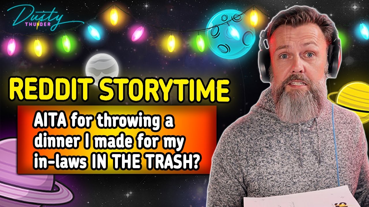 AITA for throwing a dinner I made for my in-laws IN THE TRASH?! (A ...