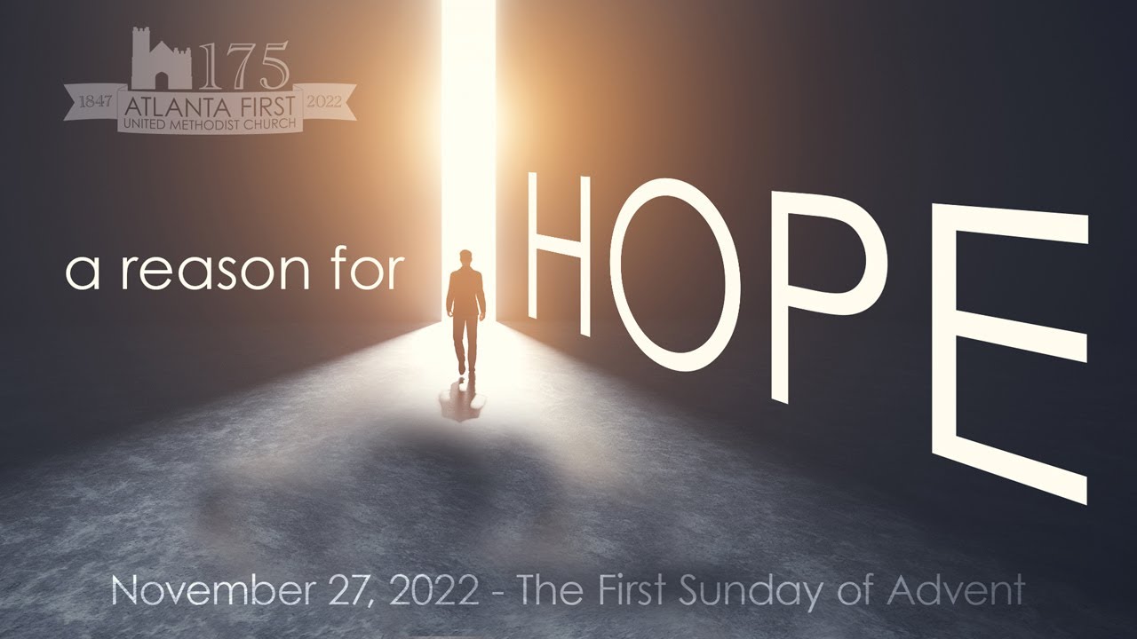 Atlanta First UMC Worship Service for Sunday, November 27, 2022 - YouTube
