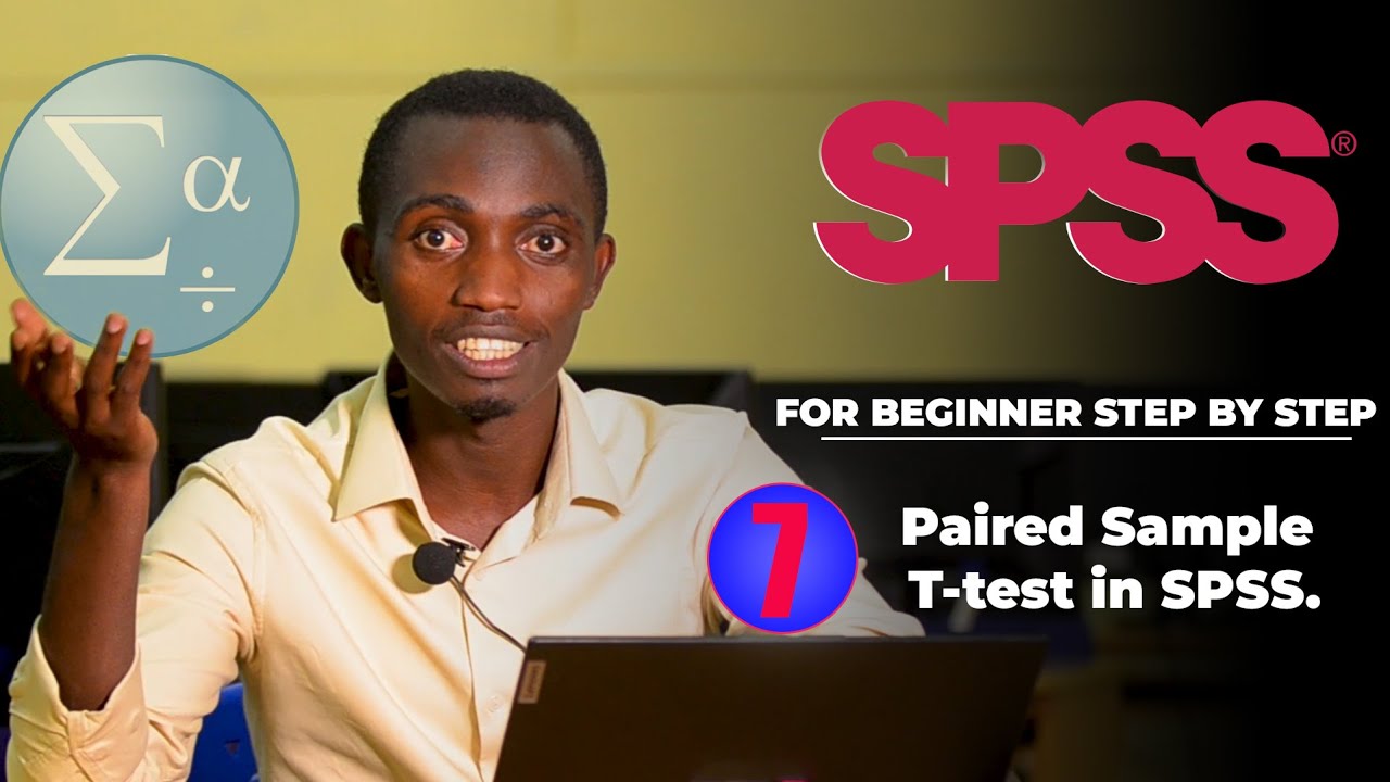 SPSS For Beginners Step By Step || Ep 7: Paired Sample T-test in SPSS ...