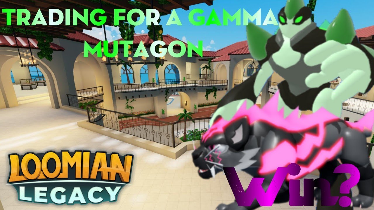 Trading for a Gamma Mutagon and Gamma Joltooth | Loomian Legacy - YouTube