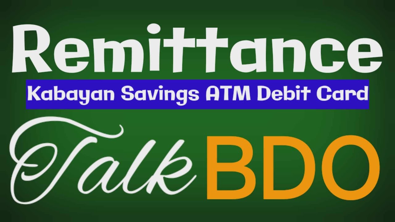 BDO Kabayan Savings ATM: ZERO Maintaining Balance for OFW Remittance ...