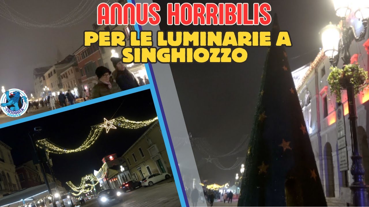 ANNUS HORRIBILIS PER LE LUMINARIE A SINGHIOZZO - YouTube