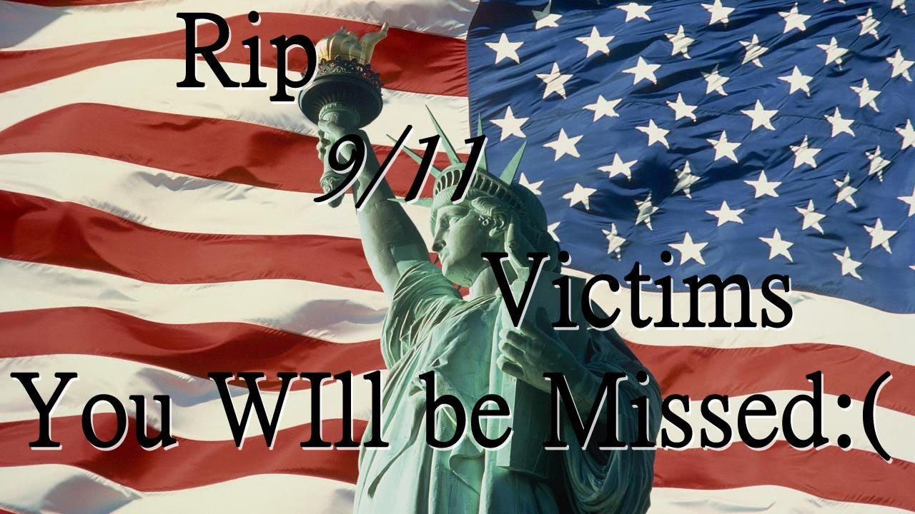 R.I.P 9/11 Victims - YouTube