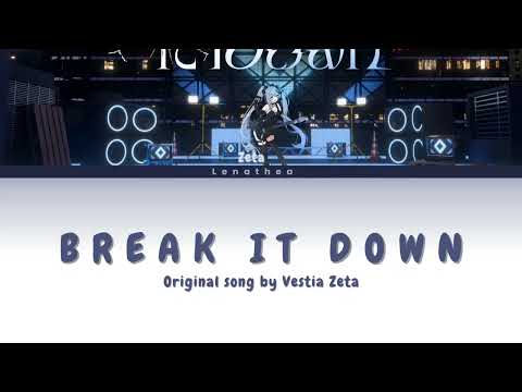 Vestia Zeta - Break It Down | Color Coded Lyrics - YouTube