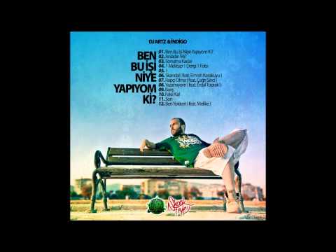 6. DJ Artz & İndigo - Skandal (feat. Emrah Karakuyu)