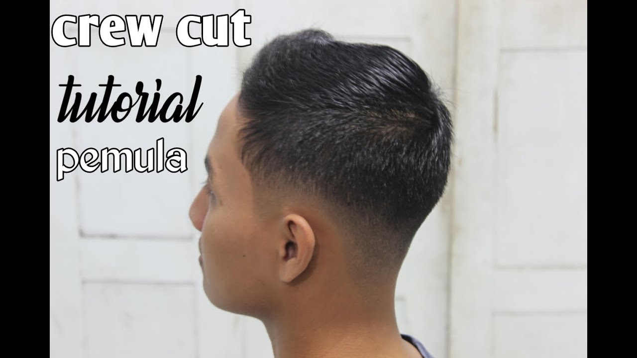 crew cut tutorial pemula - YouTube