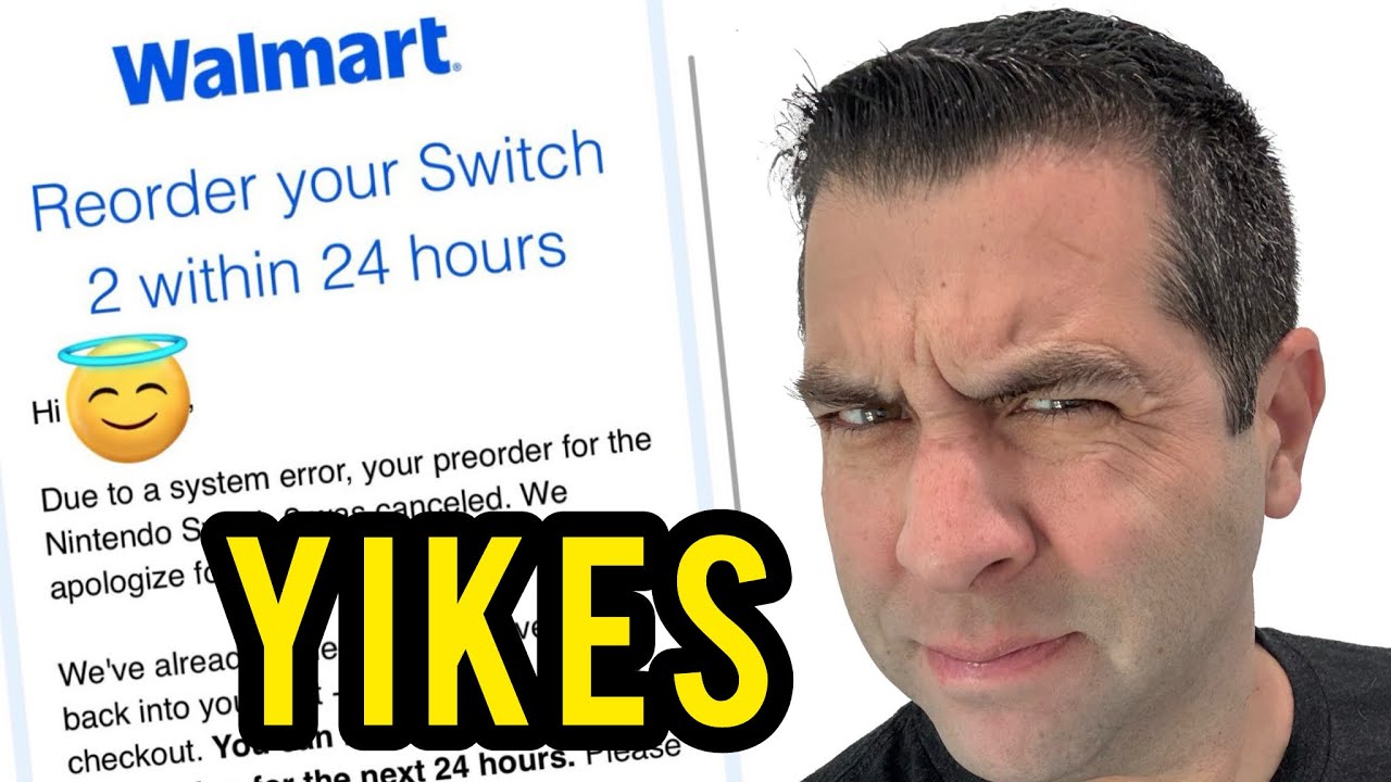 The Wal-Mart Nintendo Switch 2 Preorder CATASTROPHE Continues! - YouTube