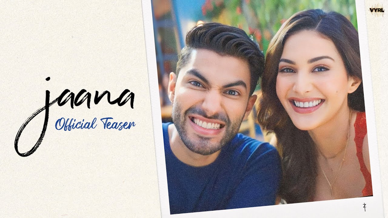 jaana (Official Teaser) Zaeden | Amyra Dastur - YouTube