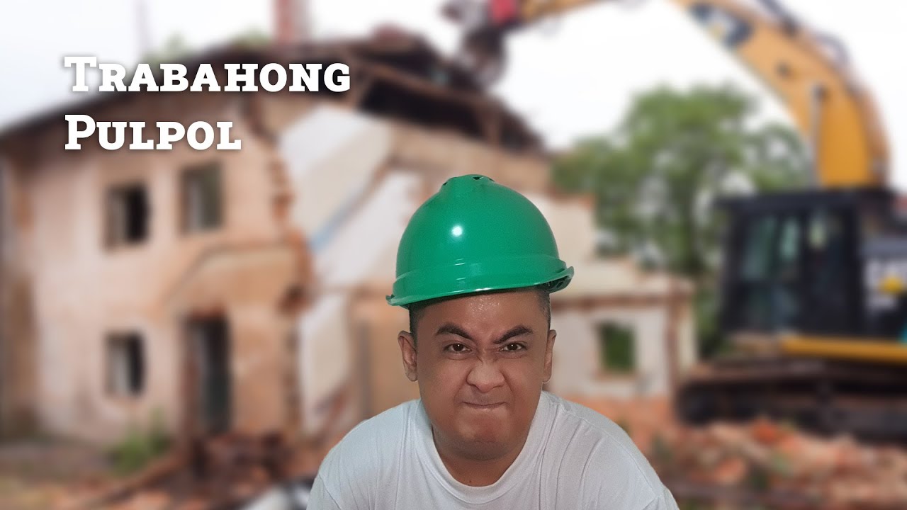 Trabahong Pulpol - YouTube