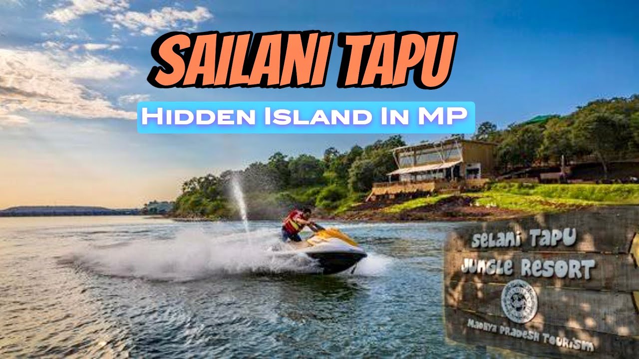 Sailani Tapu | A hidden Island in Madhya pradesh | Sailani Island | MP ...