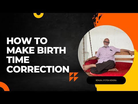 Tajik class 17 Birth Time Rectification Dec 15 2022 08%3A41 PM - YouTube