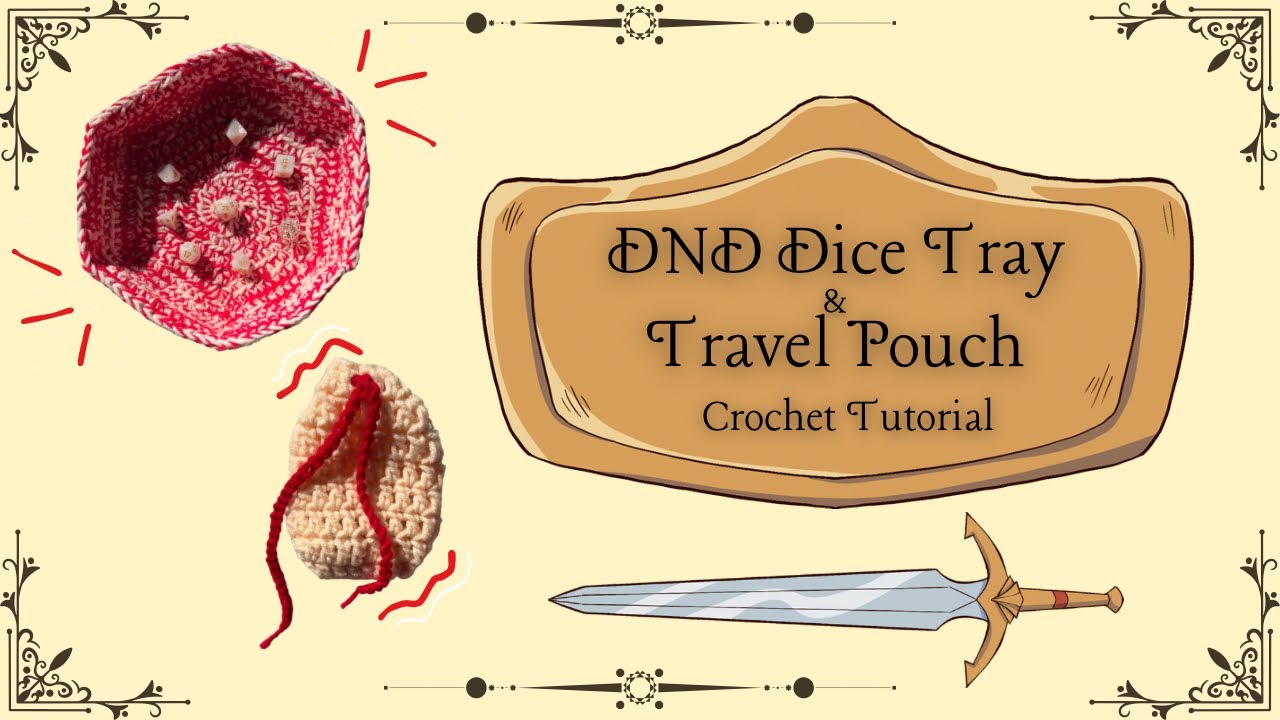 Crochet DND Dice Tray and Travel Pouch | Mini Crochet Tutorials - YouTube