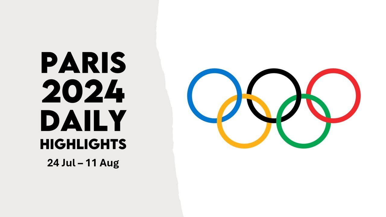 PARIS 2024 | Daily highlights of the Summer Olympic Games - YouTube