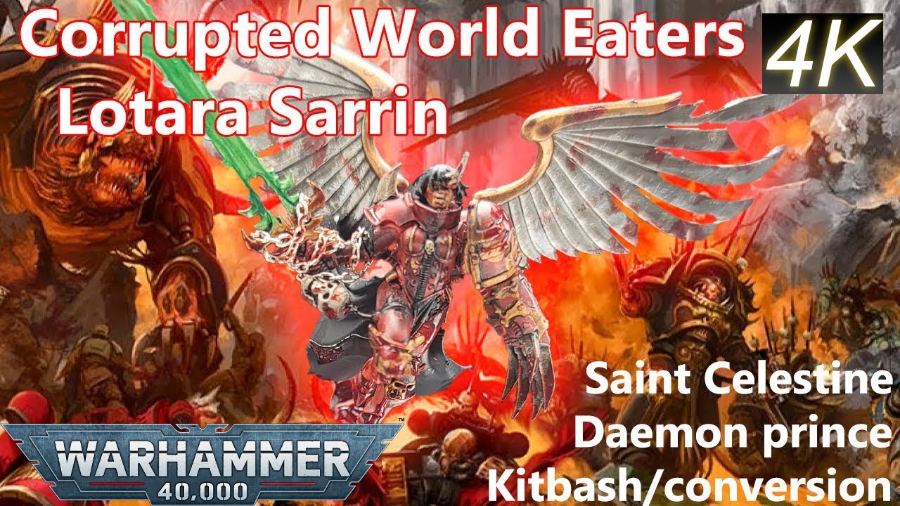 World Eaters Daemon Prince Kitbash Conversion 4K - YouTube