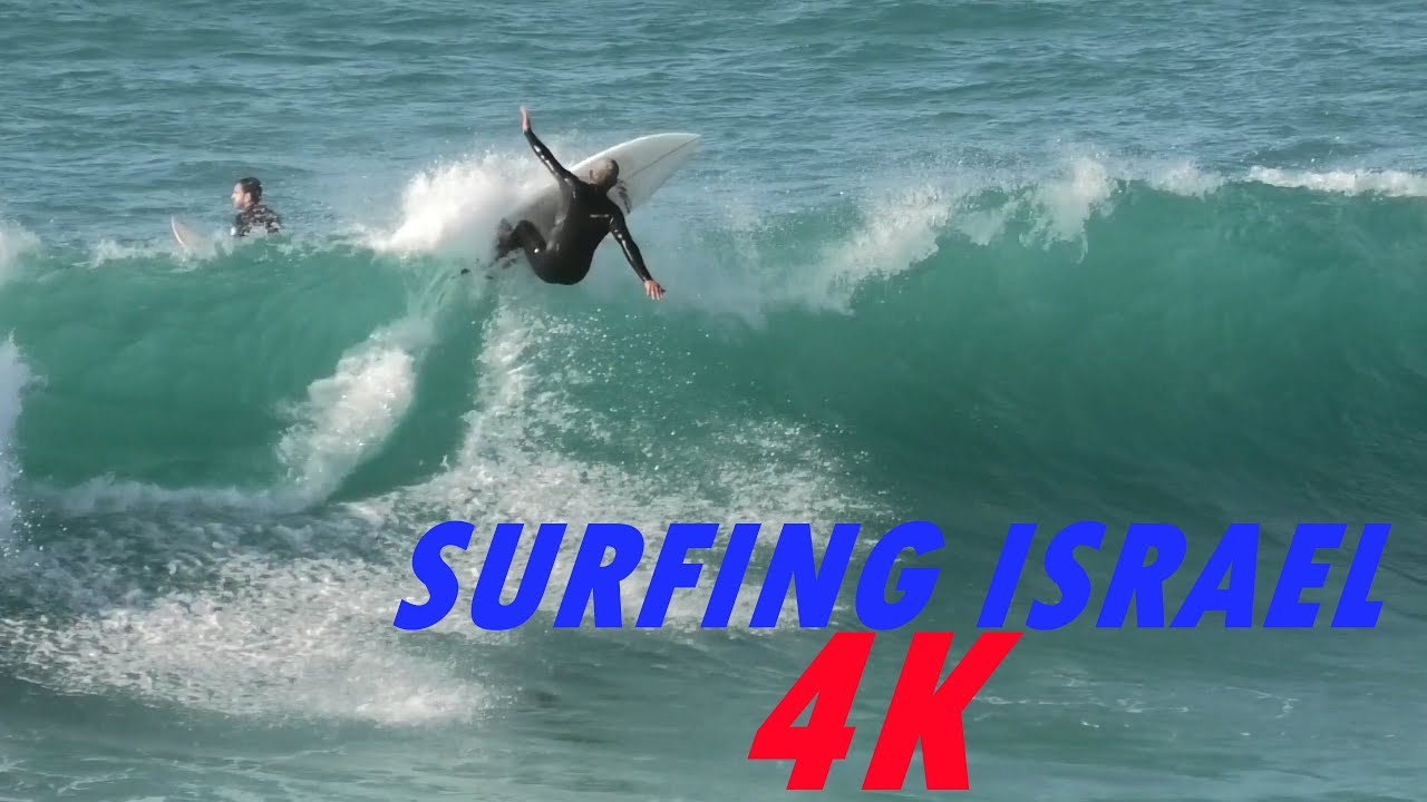 חג עצמאות שמח ! / Surf With US - SURFING ISRAEL 4K - YouTube