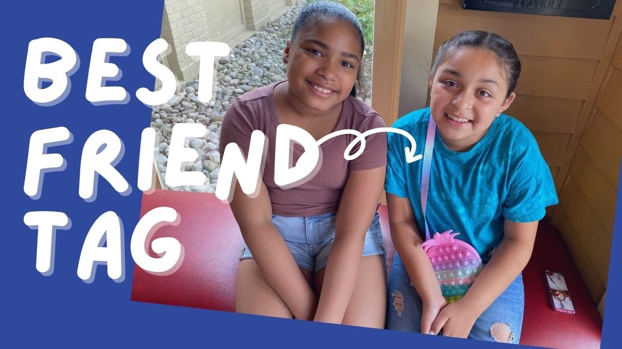 Best Friend Tag | a day in the life with my best friend! - YouTube