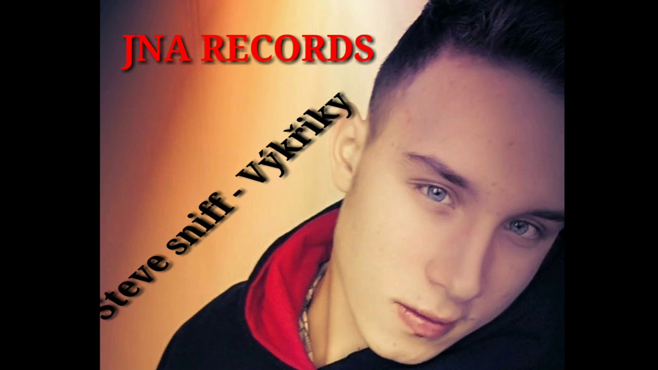 Steve Sniff - Výkřiky ( text) - YouTube