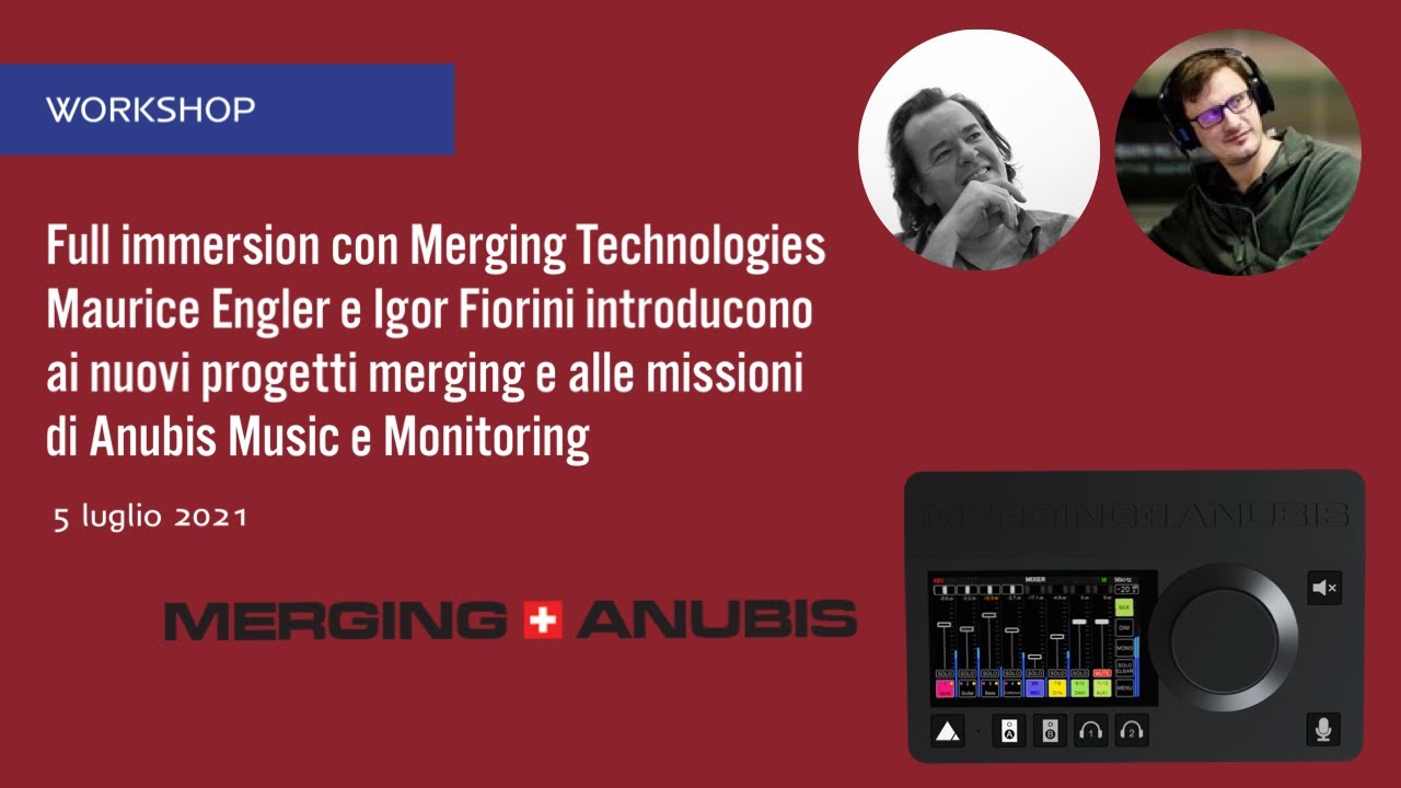 Merging Technologies Workshop introduzione ad Anubis Music Mission ...