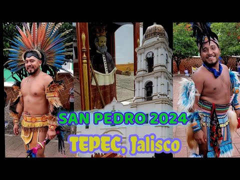 DANZA AZTECA: SAN PEDRO 2024, TEPEC, JAL. - YouTube